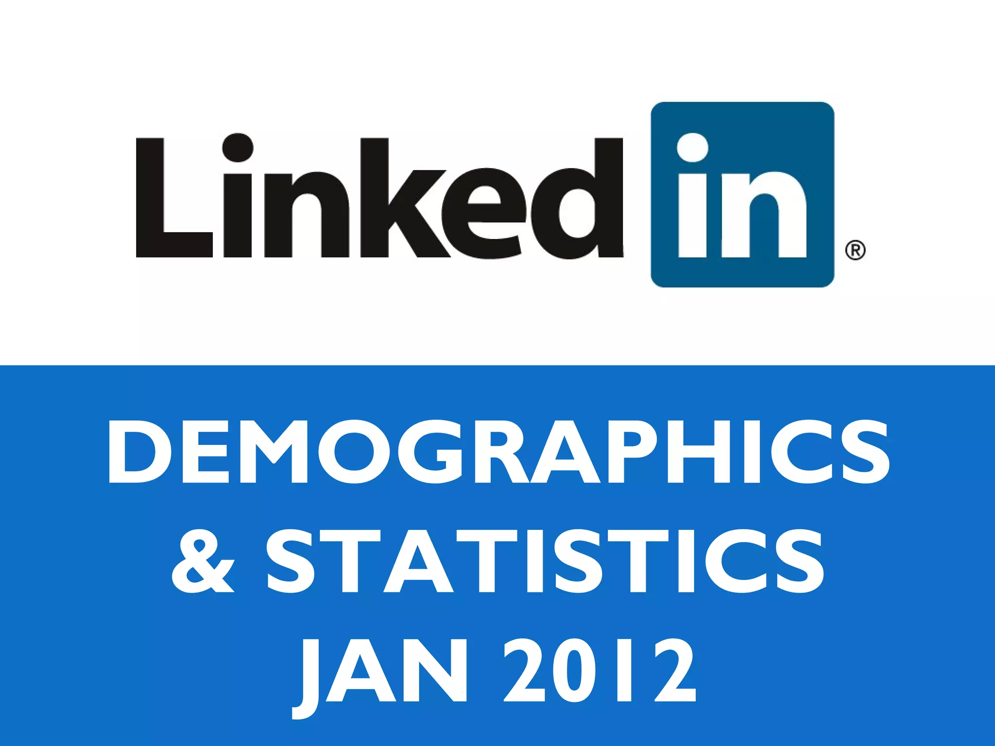LinkedIn Demographics | PPT