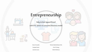 Baby and kids apparel brand based on DTC business model | PPT
