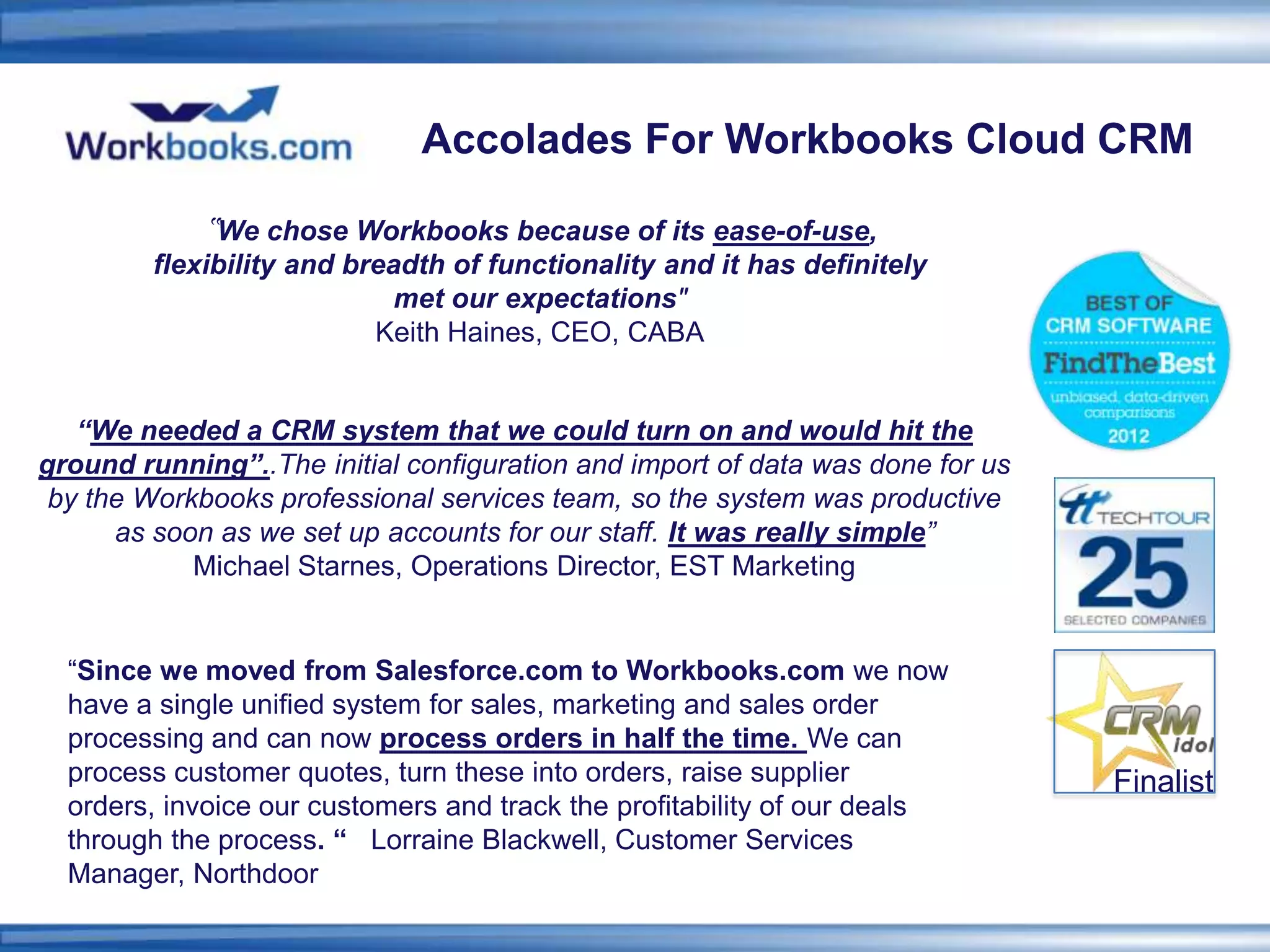 Workbooks CRM | PPTX | Computing | Technology & Computing