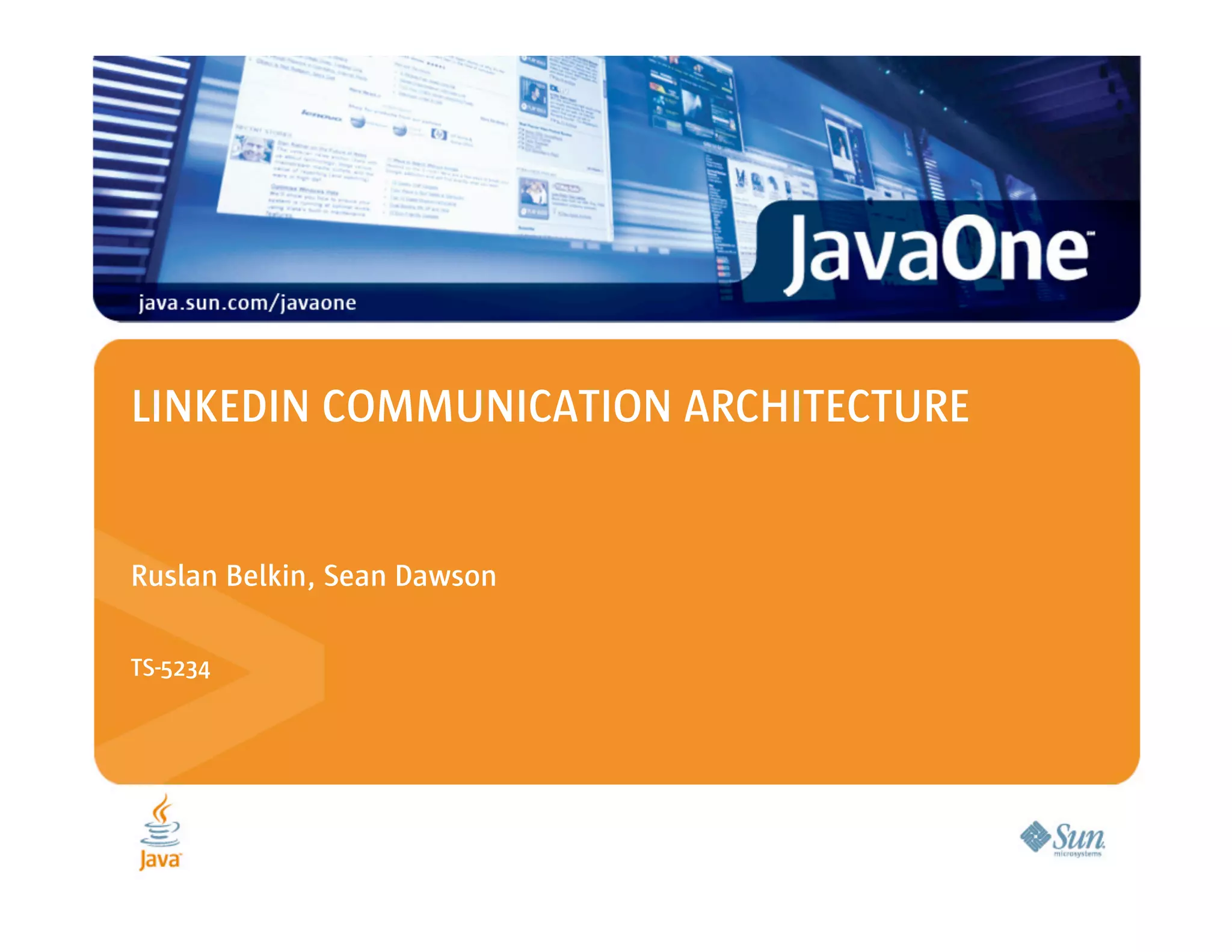 LinkedIn Communication Architecture | PPT