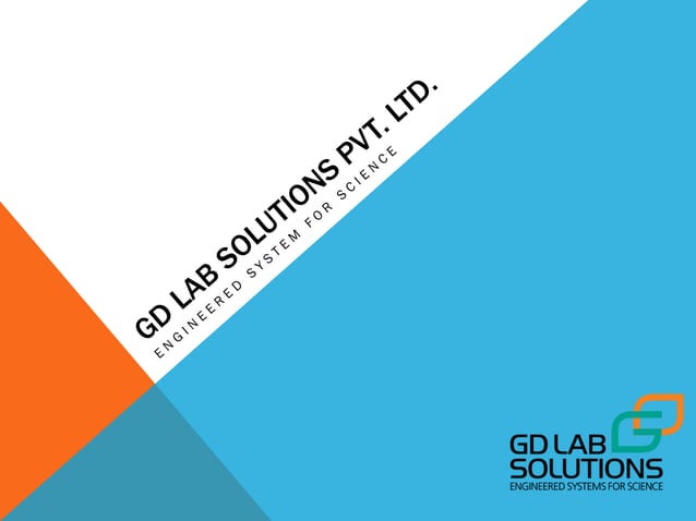 GD LAB SOLUTIONS PVT. LTD. - | PPT