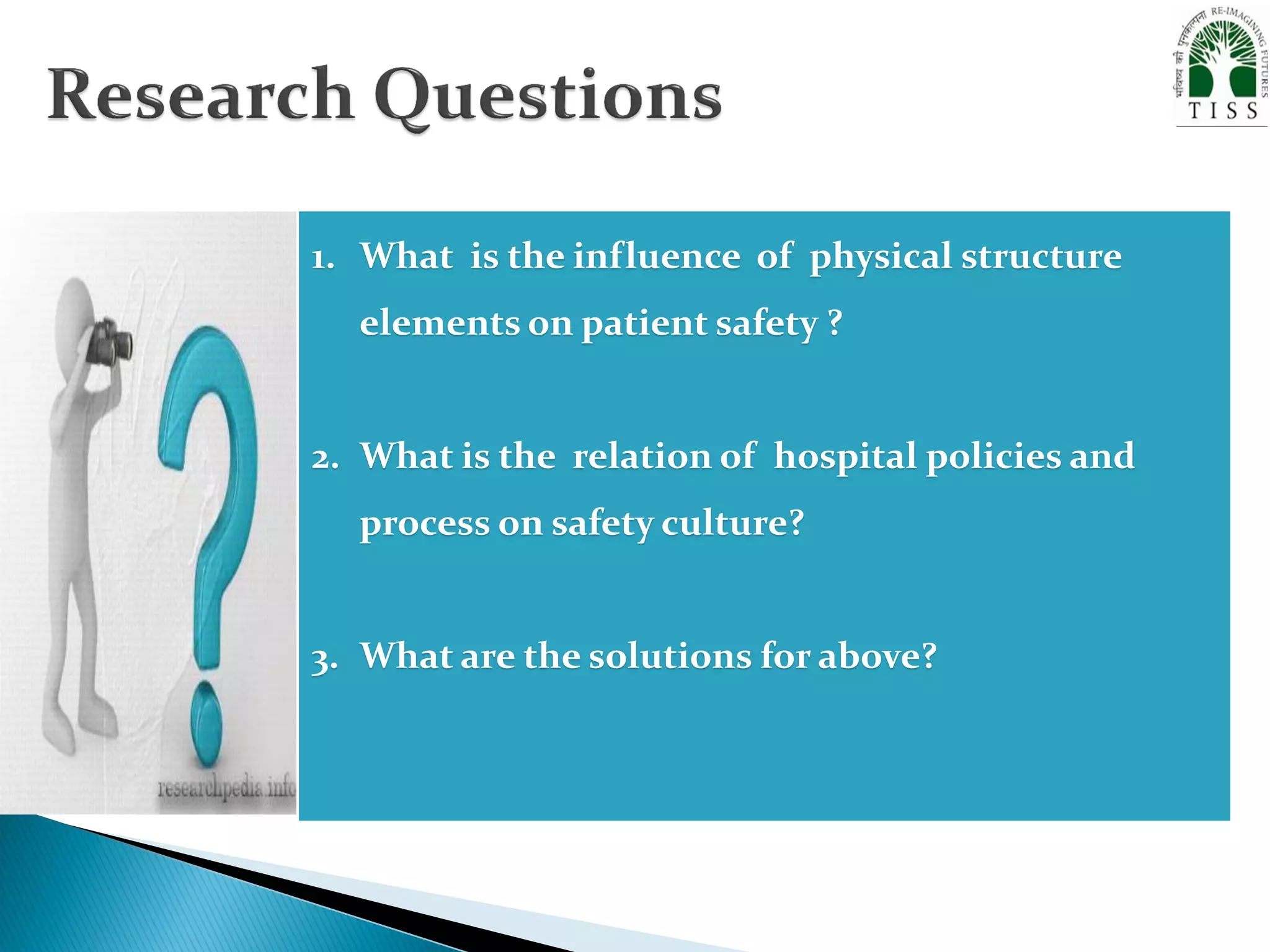 INTERDEPENDENCE OF HOSPITAL PHYSICAL STRUCTURE AND POLICIES ON PATIENT ...