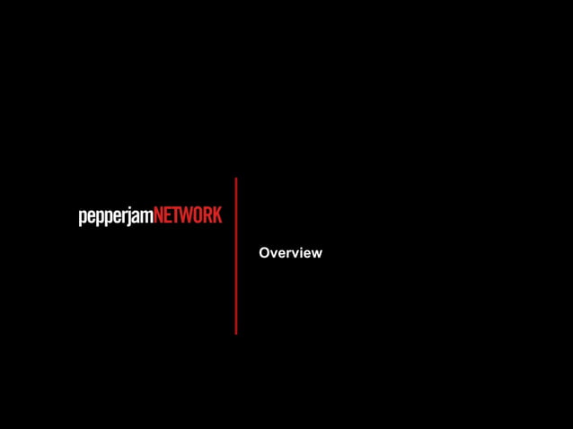 Pepperjam Network Overview | PPT