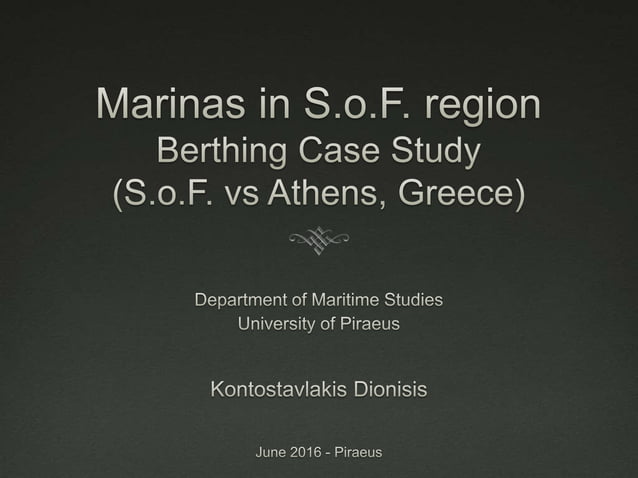 Marinas in SOF Region - Berthing Case Study | PPT
