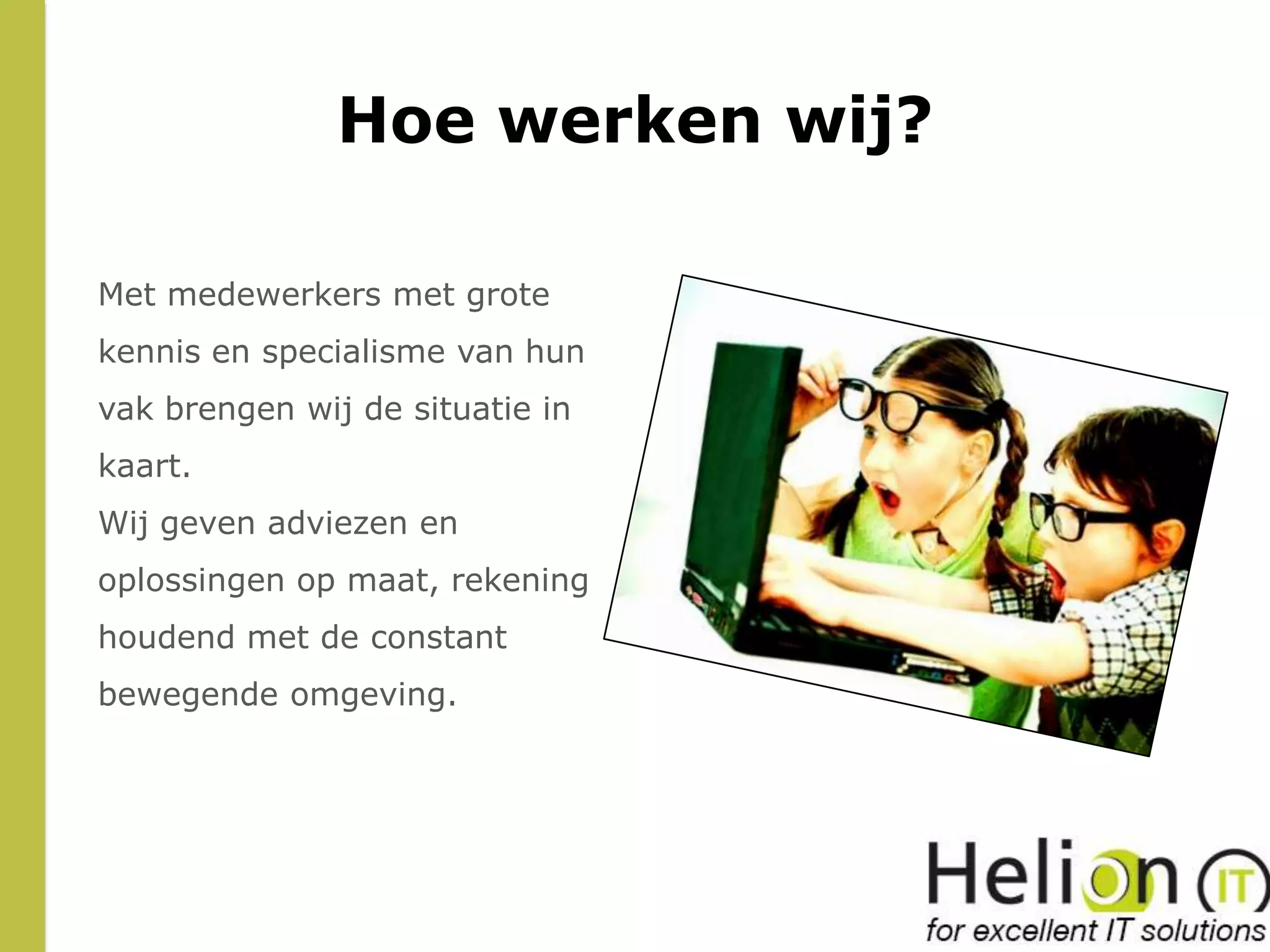 Helion IT, for excellent IT solutions | PPTX