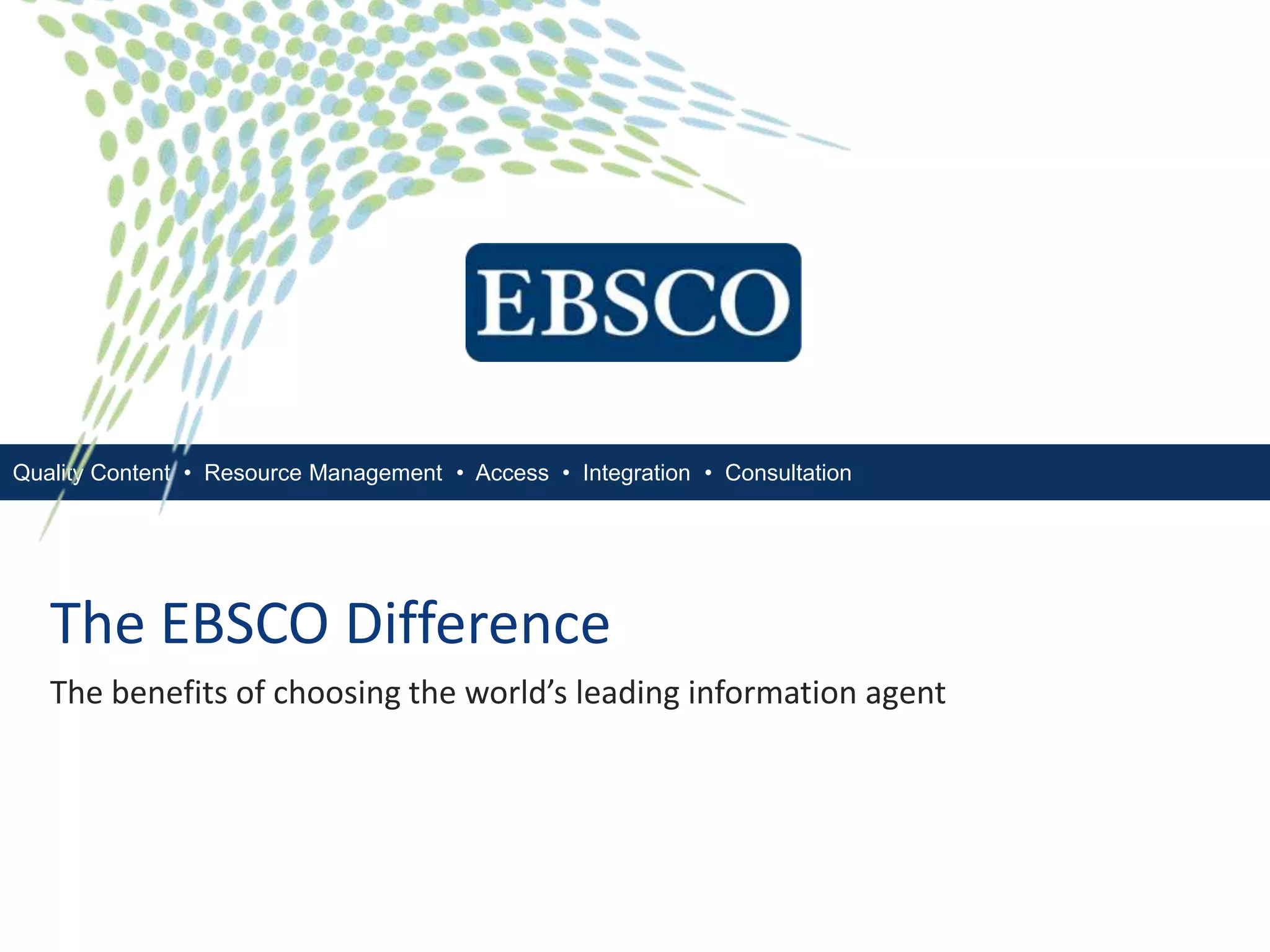 EBSCO Information Services | PPTX | Databases | Computer Software and Applications