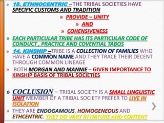 TRIBAL SOCIETY ,MEANING DEFINATION,19 CHARACTERSTICS | PPTX