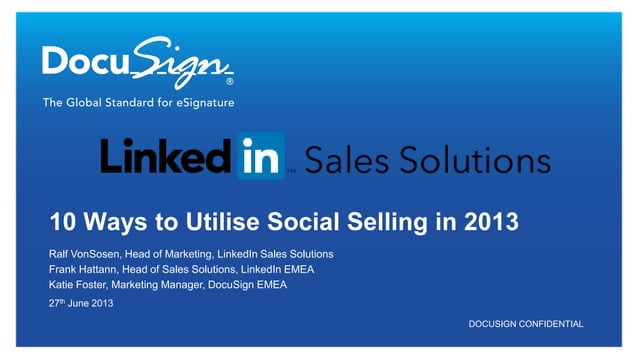 LinkedIn Sales Solutions: 10 Ways to Utilize Social Selling in 2013 | PPT