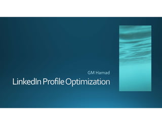 LinkedIn Profile Optimization | PDF