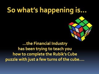The Rubiks Cube And Your Money | PPTX