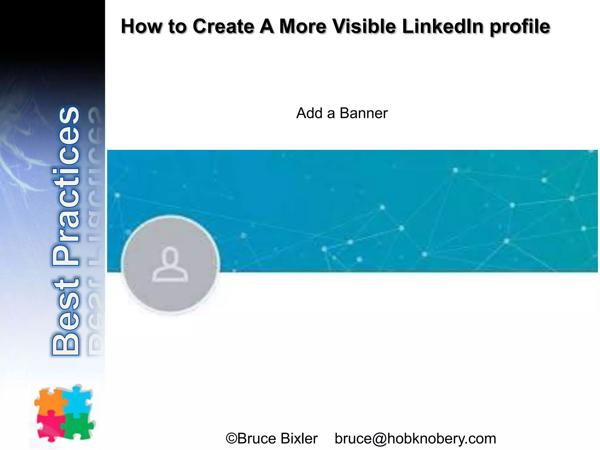 How to Create A more Visible LinkedIn profile | PPTX