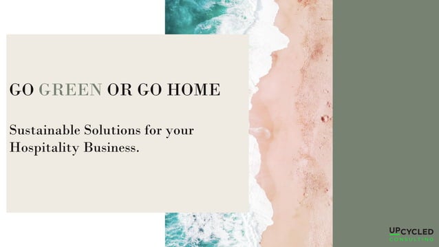 Go Green or Go Home | PPT