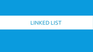 Linked list | PPT | Programming Languages | Computing