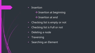 Linked list | PPTX | Programming Languages | Computing