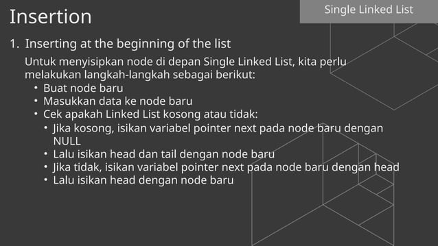 Pemahaman dasar tentang Struktur Data Linked List dan Algoritmanya | PPTX