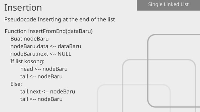 Pemahaman dasar tentang Struktur Data Linked List dan Algoritmanya | PPTX