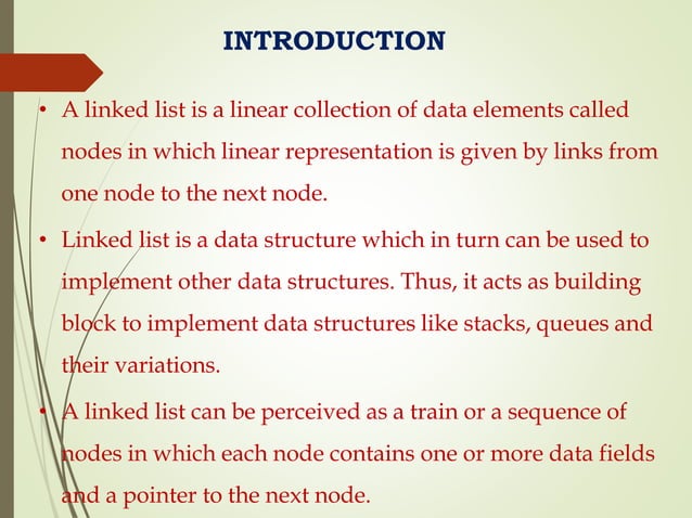 Introduction Linked Lists - Singly Linked List, | PPT Introduction Linked Lists - Singly Linked List, | PPT