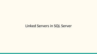 Linked servers (Database Links) in MS SQLSERVER | PDF | Databases | Computer Software and ...