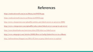 Linked servers (Database Links) in MS SQLSERVER | PDF | Databases ...