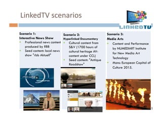 LinkedTV project overview | PPT