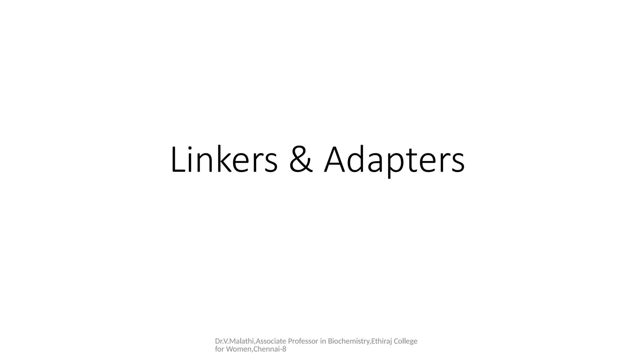 Presentation on Linkers &Adapters used in rDNA Technology | PPTX