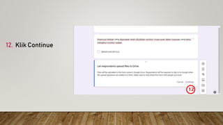 Link Cara bina GOOGLE FORM - Step by Step.pptx