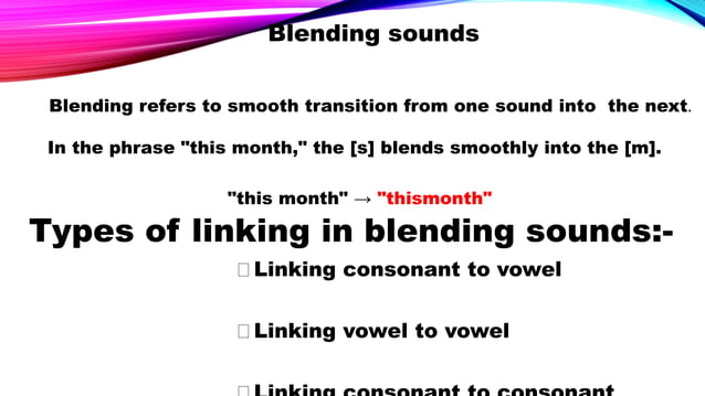Linking in phonetic [linguistic] | PPTX | Digital Audio | Computer ...