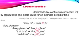Linking in phonetic [linguistic] | PPTX