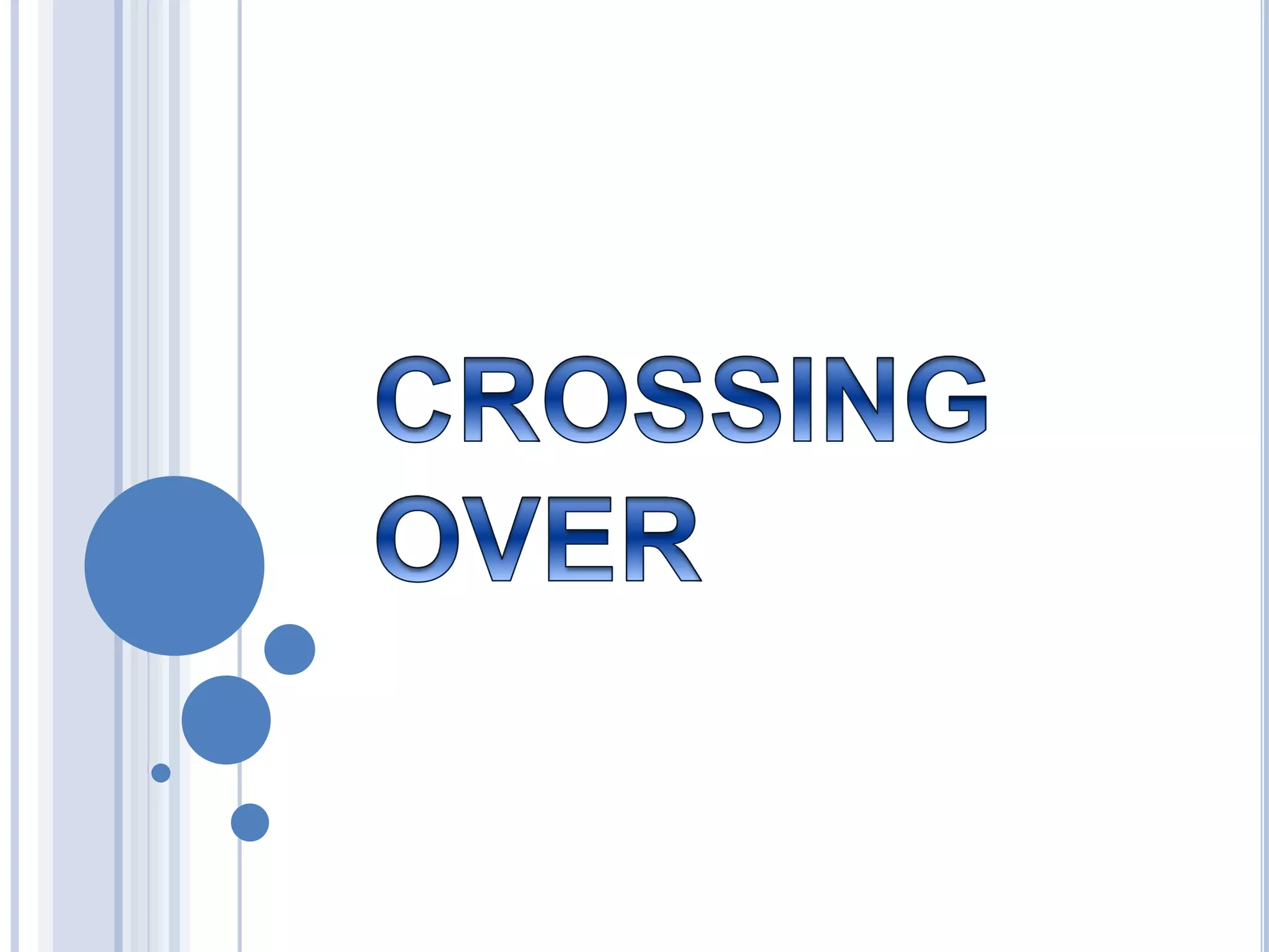 Linking and-crossing-over | PPT