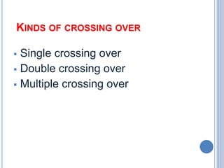 Linking and-crossing-over | PPTX