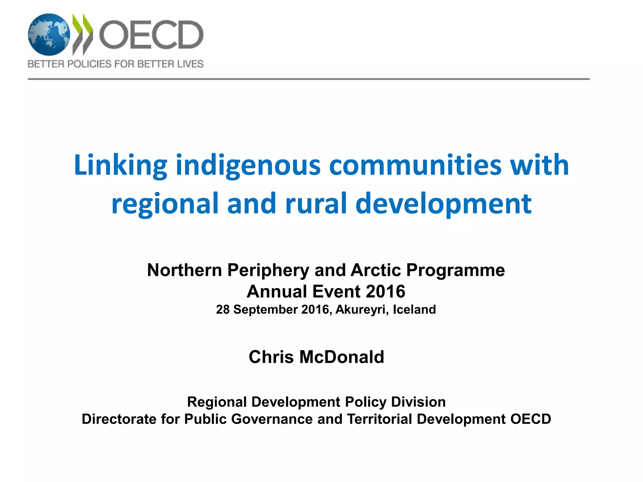 Linking Indigenous Communities with Regional Development | PPT