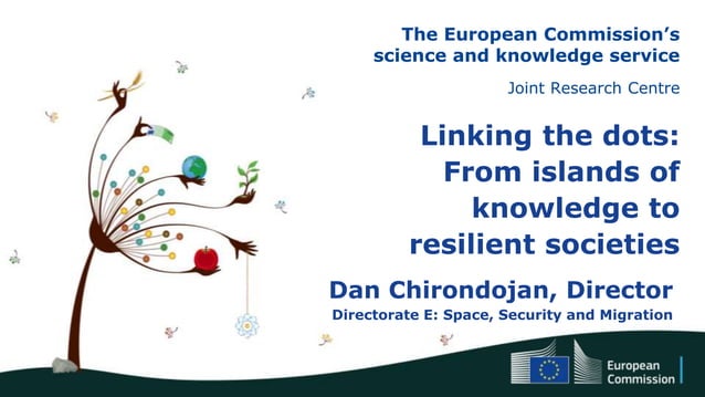 Linking the dots From islands of knowledge to resilient societies, Dan ...