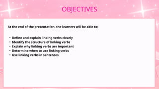 Comprehensive Guide to Understanding and Using Linking Verbs in English ...
