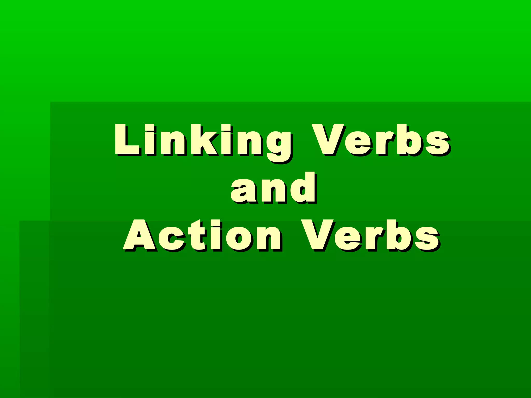 Linking and action verbs (Mariam) | PPT
