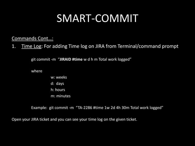 Linking between JIRA & GIT, Smart Commit Command | PPT