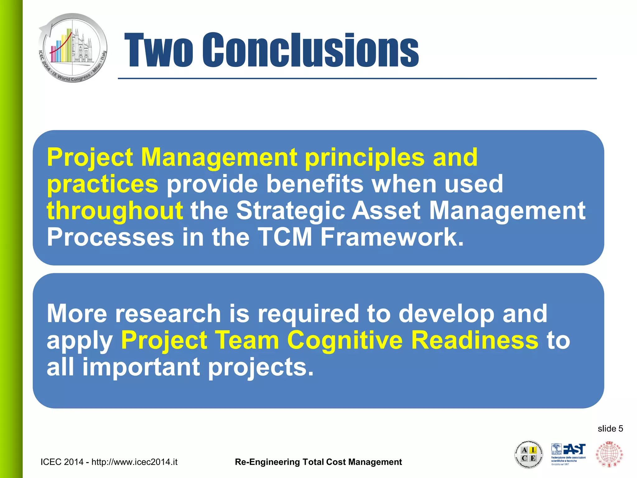 ICEC 2014 Linking 6 Phase Project Life Cycle with TCM Framework-Slides ...