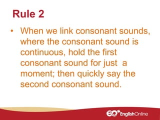 Linking consonants to consonants | PPTX