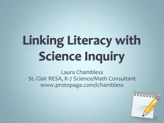 Linking literacy with science inquiry | PPTX