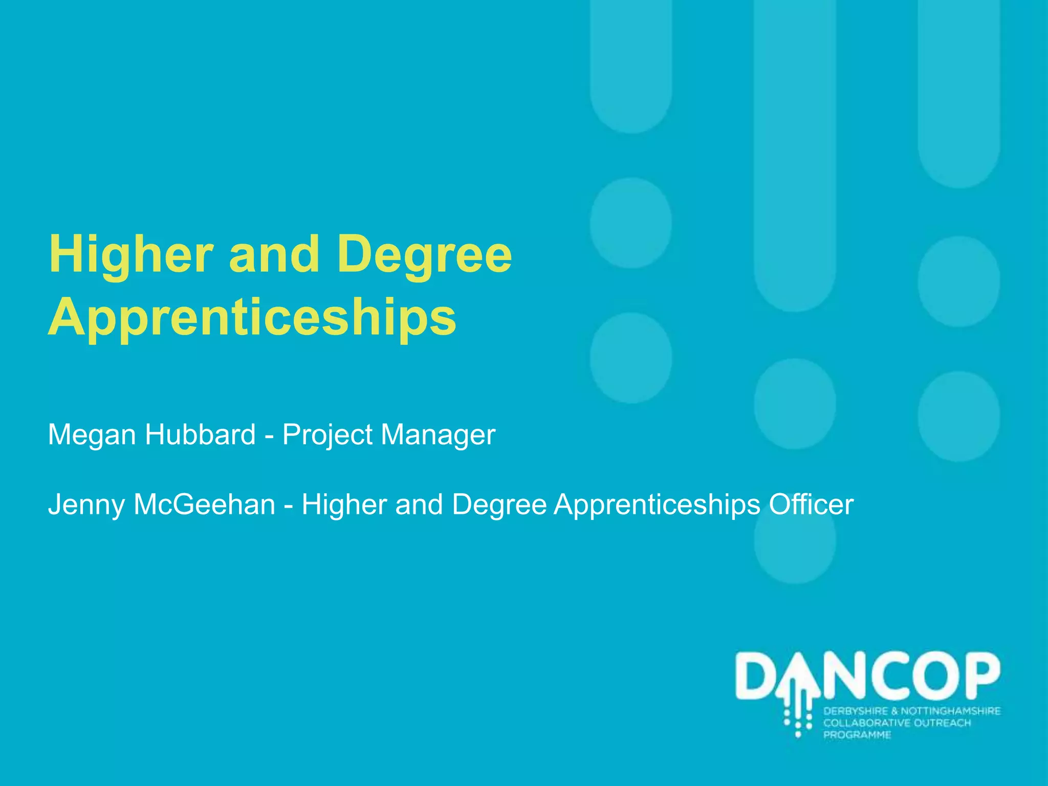 Linking NCOP and degree apprenticeships - DANCOP | PPT