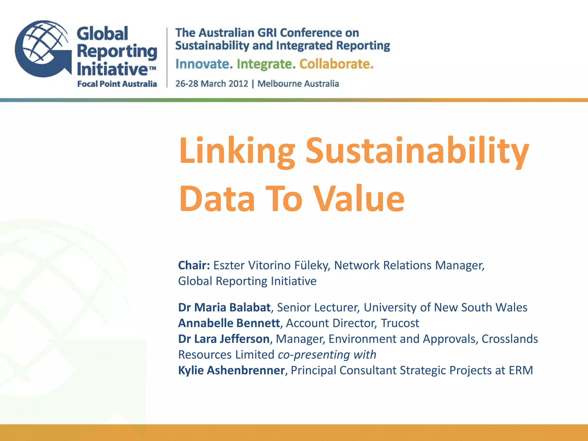 @GRIAusConf_Linking Sustainability Data To Value - Maria Balatbat | PPT