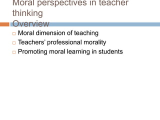 Linking various approaches teachers' pedagogical mindset and moral ...