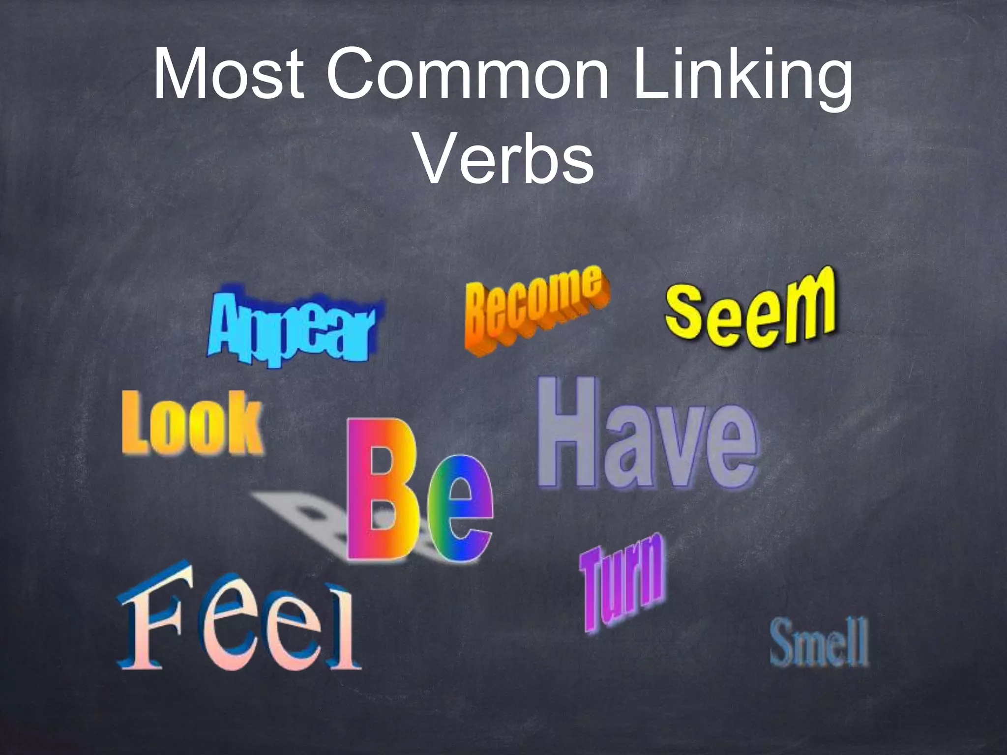 What are linking verbs? | PPTX