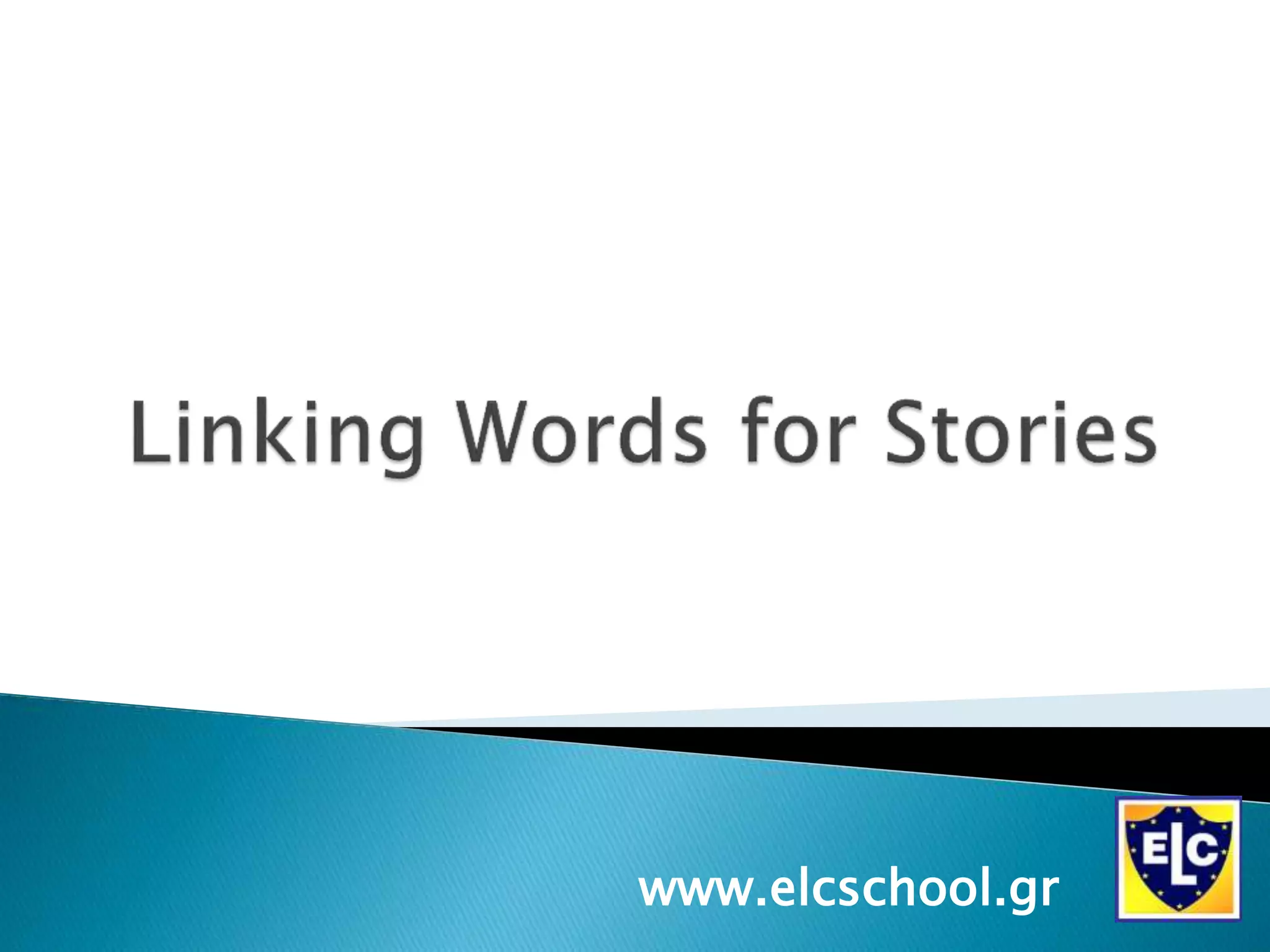 Linking words for stories | PPTX