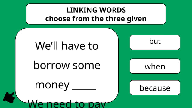 CONJUNCTIONS OR LINKING WORDS PRACTICEPPT | PPT