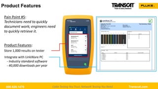 Pinpoint the leading causes of downtime with LinkIQ Cable and Network ...