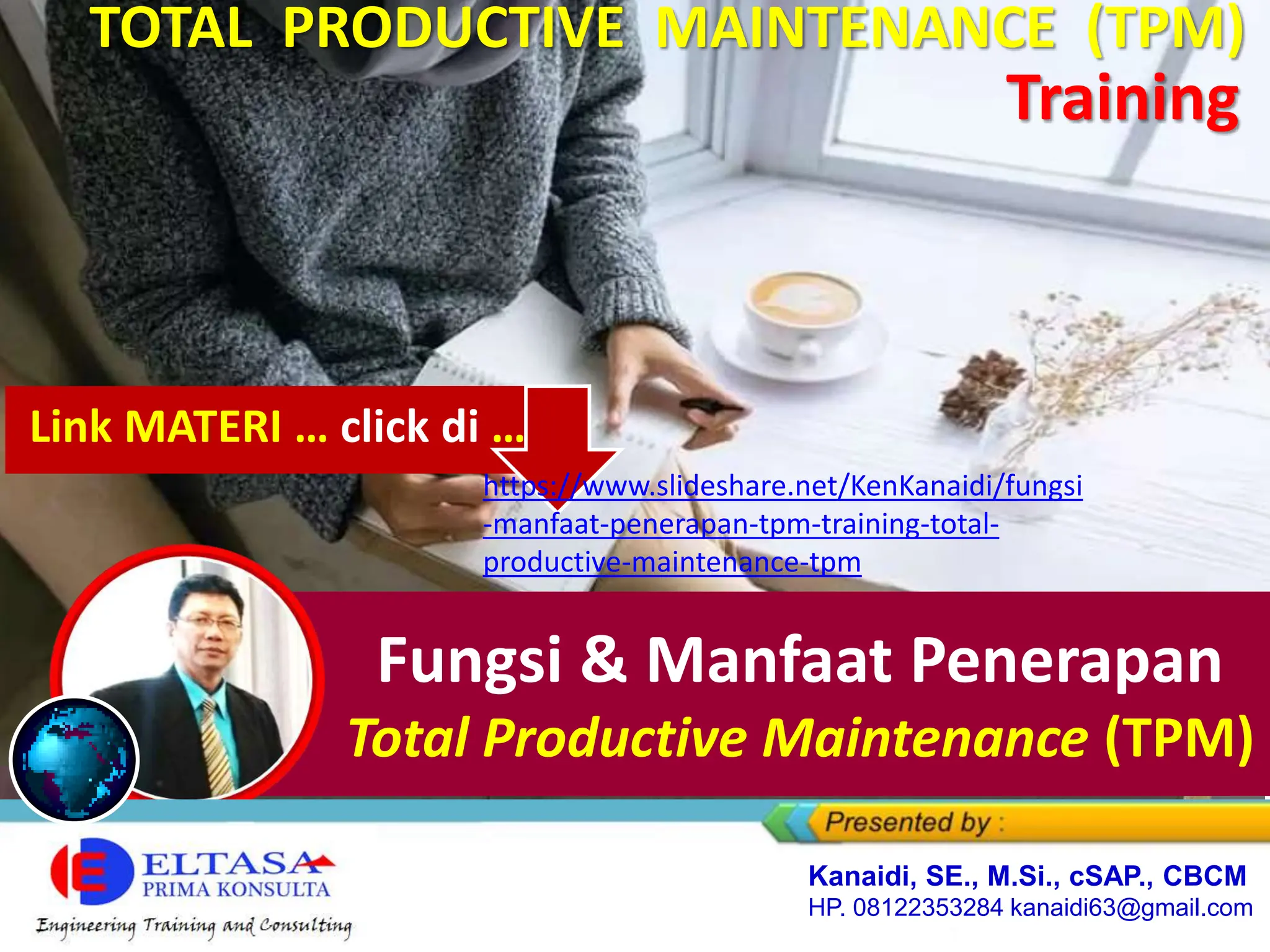 Link MATERI & RENCANA Training _"TOTAL PRODUCTIVE MAINTENANCE (TPM ...