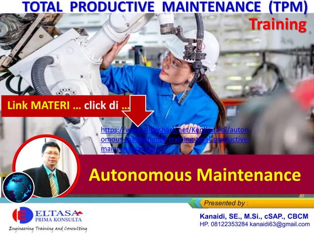 Link MATERI & RENCANA Training _"TOTAL PRODUCTIVE MAINTENANCE (TPM)". | PPTX