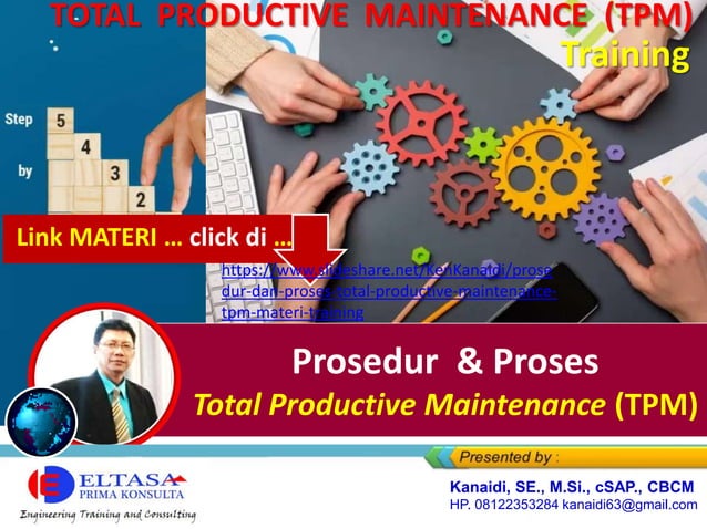 Link MATERI & RENCANA Training _"TOTAL PRODUCTIVE MAINTENANCE (TPM)". | PPTX