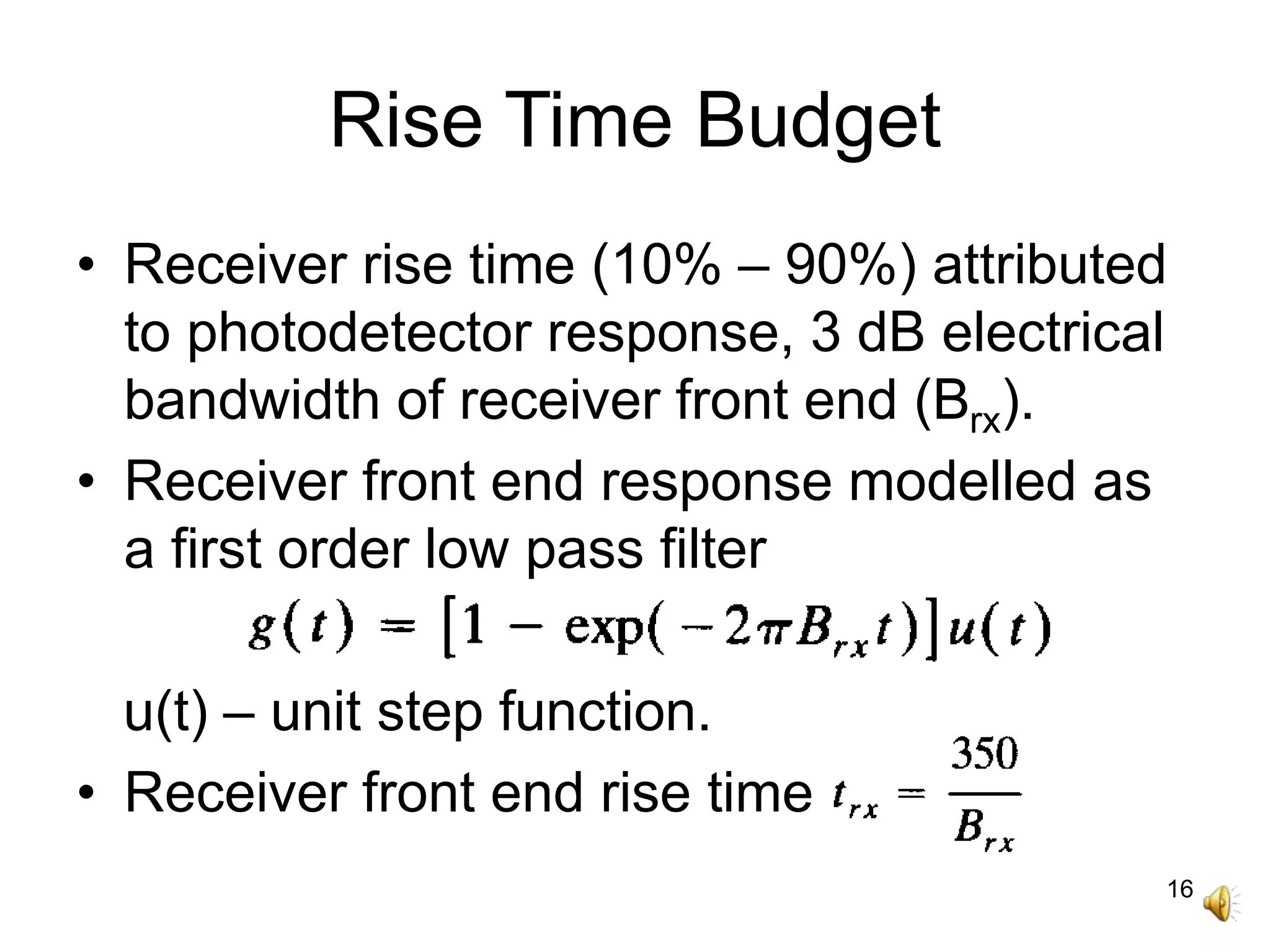 Link power and rise time budget analysis | PPT