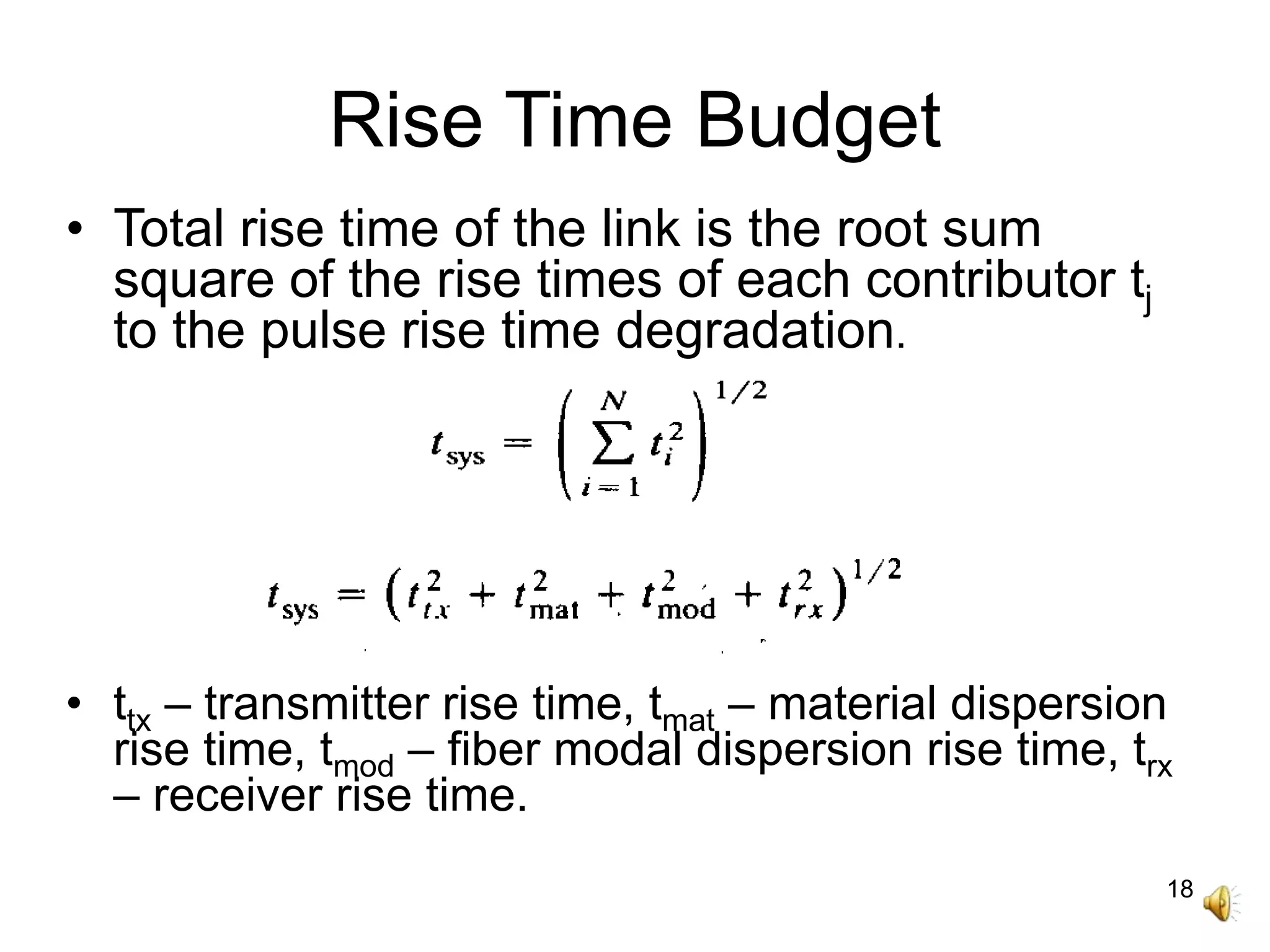 Link power and rise time budget analysis | PPT